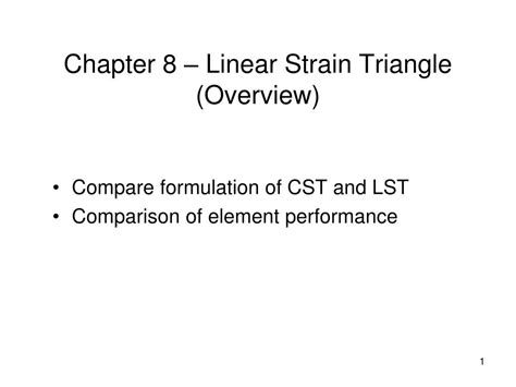 Ppt Chapter 8 Linear Strain Triangle Overview Powerpoint