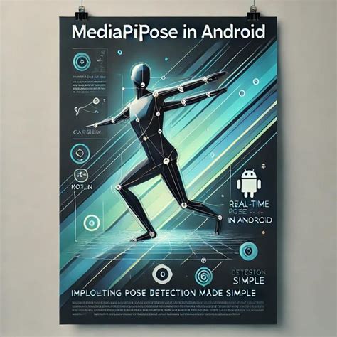 Implementing Mediapipe Pose In Android Using Kotlin Noor Afaqi