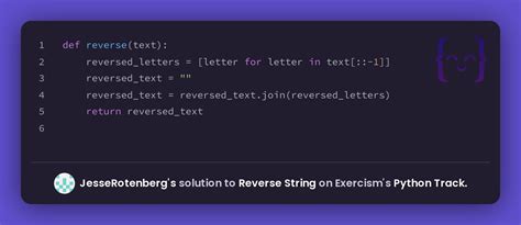Jesserotenbergs Solution For Reverse String In Python On Exercism