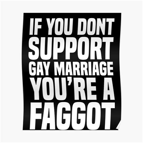 Faggot Posters Redbubble