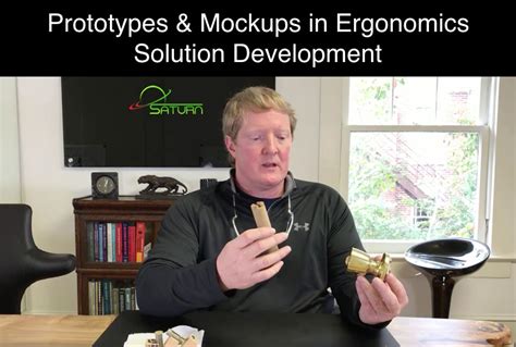 Prototypes And Mockups In Ergonomics Solution Development