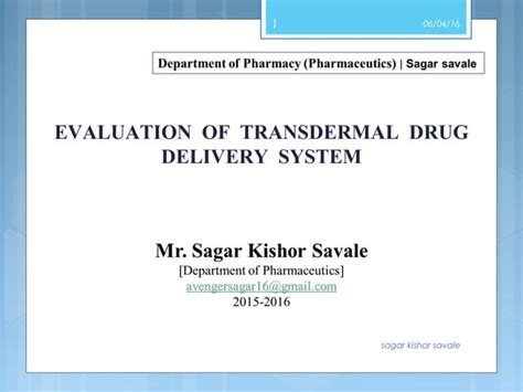 Evaluation Of Transdermal Drug Delivery System Ppt