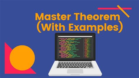 Understanding The Master Theorem A Step By Step Guide