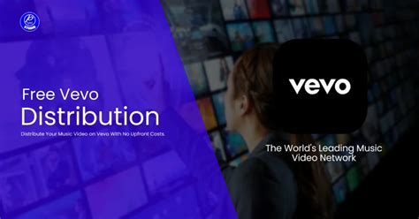 Free Vevo Distribution Submit Your Music Video In 2025