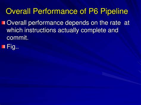 Overall Performance Of P6 Pipeline Advance Computer Architecture