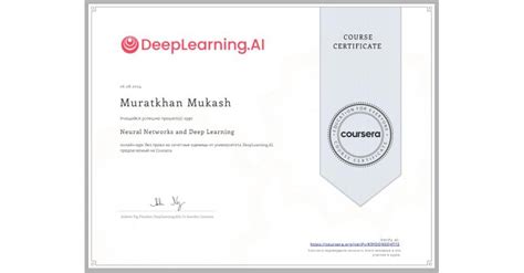 Muratkhan Mukash On Linkedin Completion Certificate For Neural Networks And Deep Learning