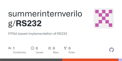 Github Summerinternverilogrs232 Fpga Based Implementation Of Rs232