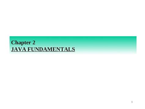Ppt 1 Chapter 2 Java Fundamentals 2 The Parts Of A Java Program