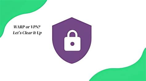 Is Cloudflare Warp A Vpn Replacement Understanding The Cloudflare Warp
