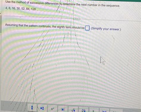 Use The Method Of Successive Differences To Determine The Next Number In The Sequence 4 Math