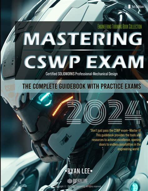 Mastering Cswp Exam The Complete Guidebook With Practice Exams Lee