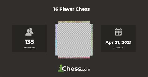 16 Player Chess Chess Club