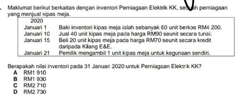 Maklumat berikut berkaitan dengan inventori | StudyX