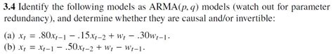 Solved 3 4 Identify The Following Models As Arma P Q