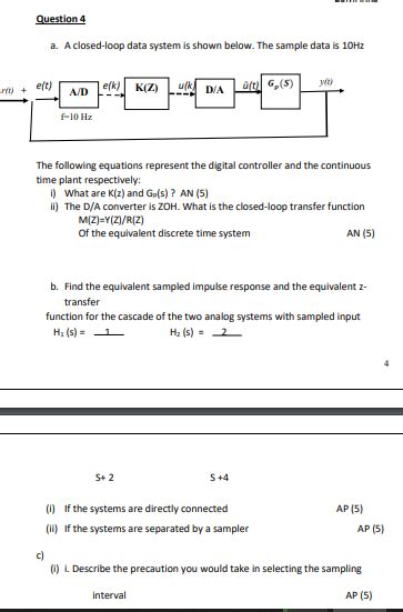 solved question 4 a a closed loop data system is shown