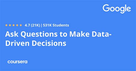 ask questions to make data driven decisions coursya