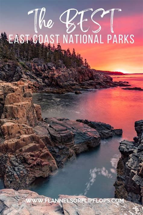 The Best Us National Parks On The East Coast Artofit