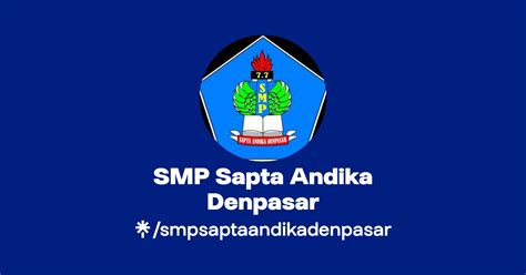 SMP Sapta Andika Denpasar | Linktree
