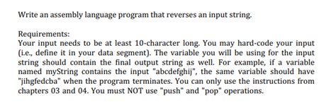 Solved Write An Assembly Language Program That Reverses An Chegg Com