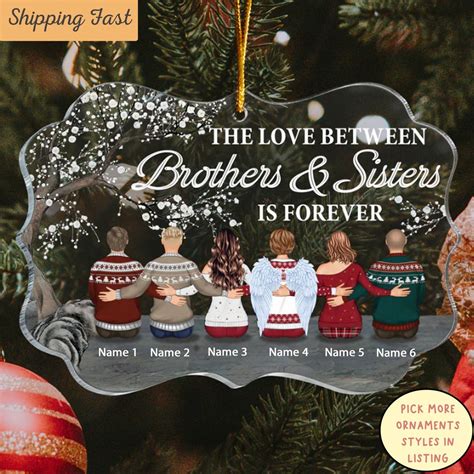 Brothers And Sisters Christmas Ornament Personalized Siblings Ornament The Love Between