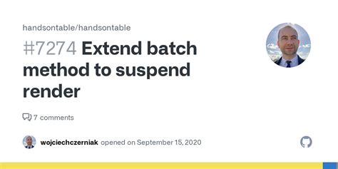 extend batch method to suspend render · issue 7274 · handsontable