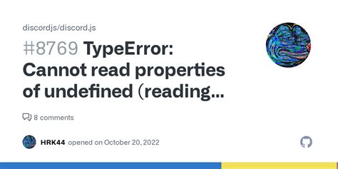 Typeerror Cannot Read Properties Of Undefined Reading Send · Issue 8769 · Discordjs