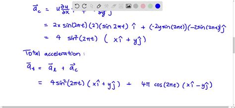 Solved I6pts Calculate The Convective Acceleration A U Vju For The