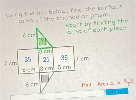 solved using the net below find the surface area of the triangular