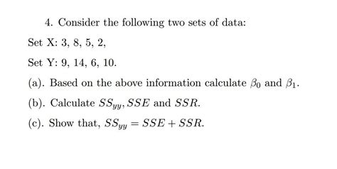 solved 4 consider the following two sets of data set x 3