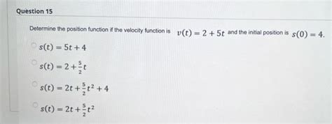 solved determine the position function s t at t 1 of a