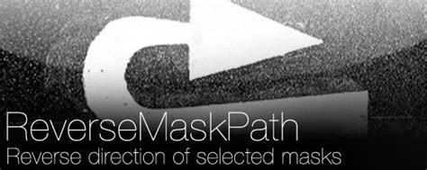 Reversemaskpath V33 Script For After Effect Visualstorms