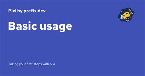 Basic Usage Pixi By Prefix Dev