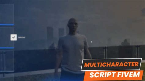 Multicharacter Script Fivem Fivem Store