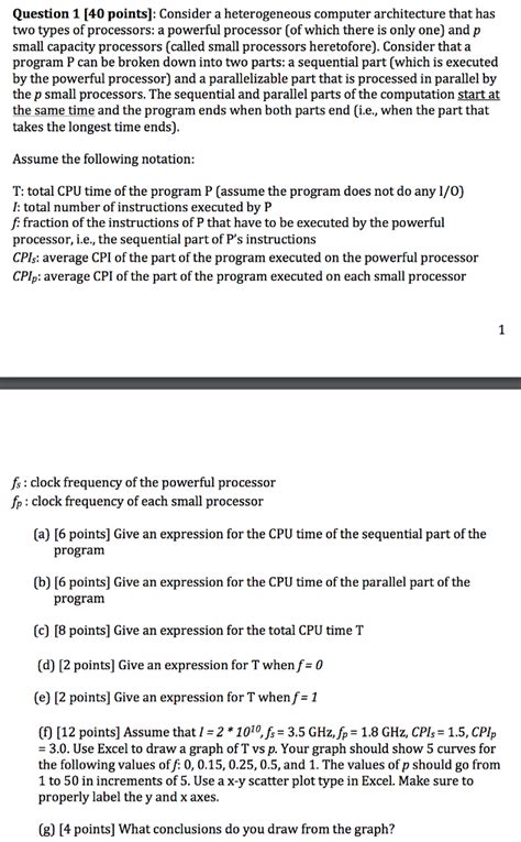 question 1 [40 points] consider a heterogeneous