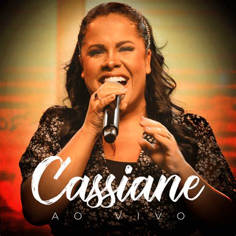Cassiane Com Muito Louvor Ao Vivo Lyrics Genius Lyrics