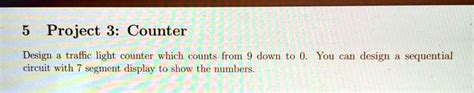 Solved Please Use Multisim To Design A Counter That Counts Down From 9 To 0 The Counter Should