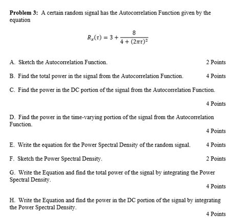 Solved Problem 3 A Certain Random Signal Has The
