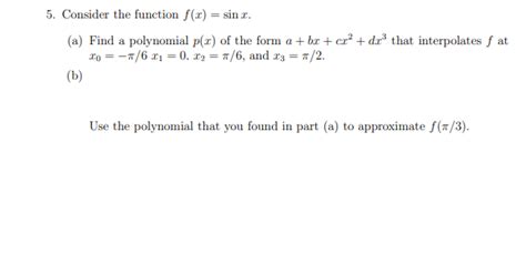 solved 5 consider the function f x sinx a find a