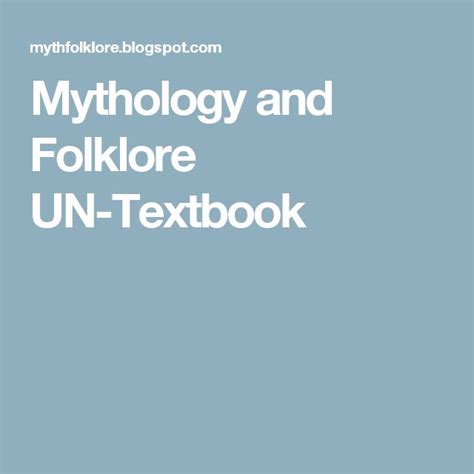 Mythology And Folklore Un Textbook Textbook Folklore Mythology