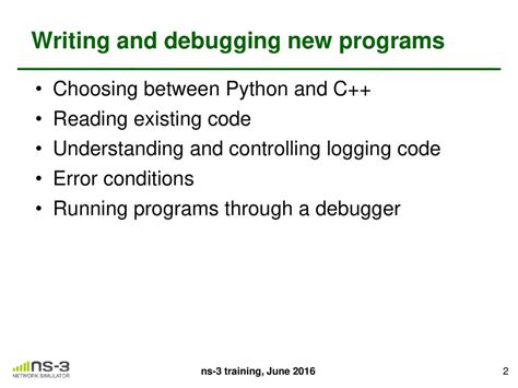 Ns 3 Training Debugging Support Ns 3 Training June Ppt Download