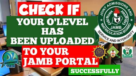 How To Confirm If Your Olevel Result Has Been Uploaded To Your JAMB Portal Education Nigeria