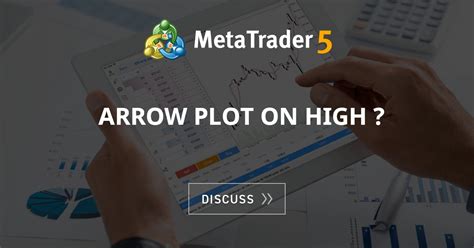 Arrow Plot On High Trading Hours And Holidays Mql4 And Metatrader