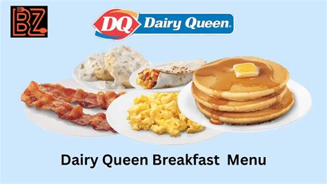 Dairy Queen Breakfast Menu Price Locations Updated 2025 Bitezoe