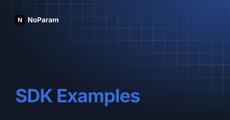 Sdk Examples Noparam
