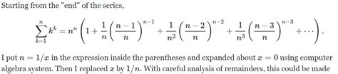 discrete mathematics - Closed form of sum of n^n series? - Mathematics ...