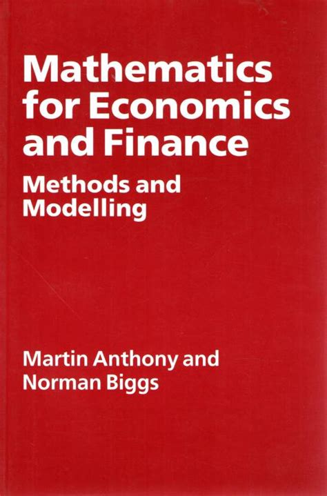 Mathematics For Economics And Finance Methods And Modeling Clpe 1st