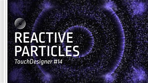 [14] Reactive particles – TouchDesigner Tutorial - YouTube