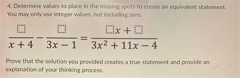 [solved] 4 determine values to place in the missing spots to create an