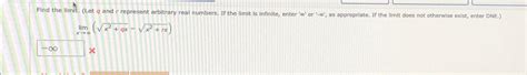 solved find the limit let q and r represent arbitrary real