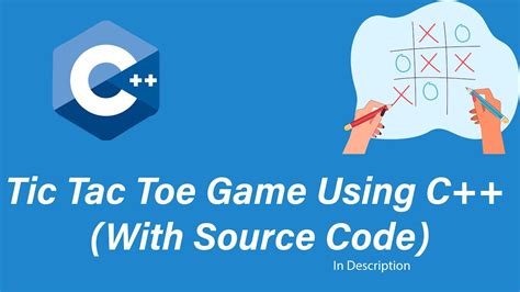 Tic Tac Toe Game Using C How To Make Tic Tac Toe Game C C Project Tic Tac Toe Code